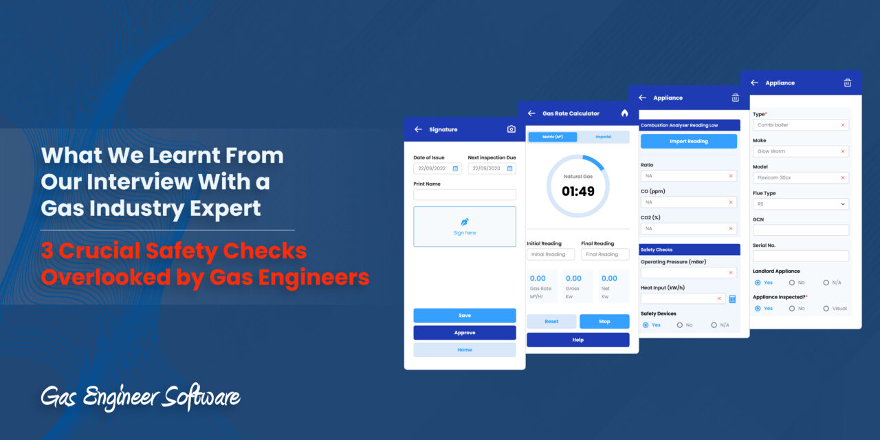 What We Learnt From Our Interview With a Gas Industry Expert - Gas Engineer Software