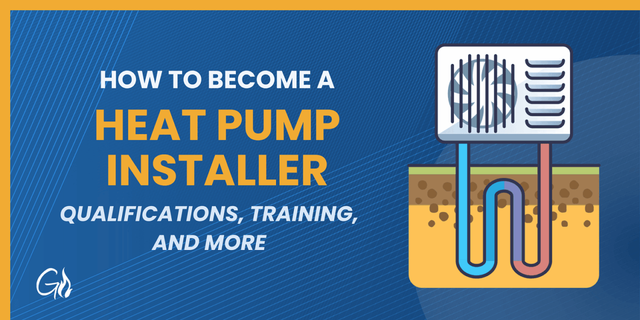 How To Become a Heat Pump Installer - Gas Engineer Software